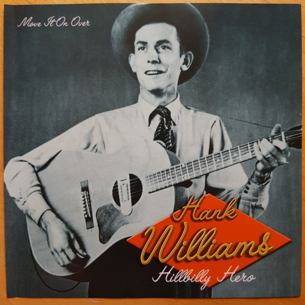 Hank Williams: Hillbilly Hero (4CD) | CountryObchod.cz - Za málo peněz ...
